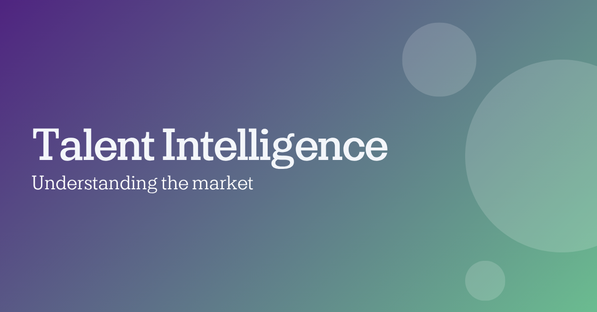 Talent Intelligence | Actionable Insights | Talent Insight Group